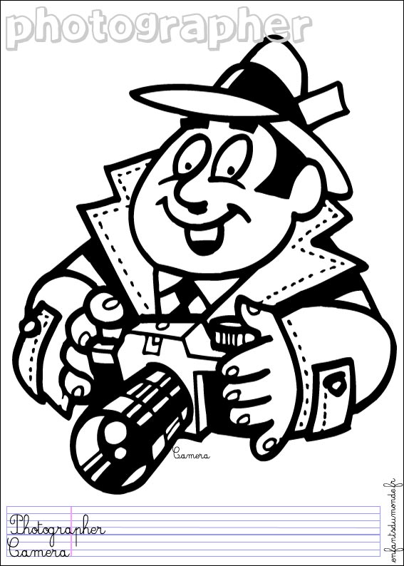 coloriage photographe 1 .:. Coloriages Métiers artistiques en anglais coloriage photographe 1 .:. Coloriages Métiers artistiques en anglais